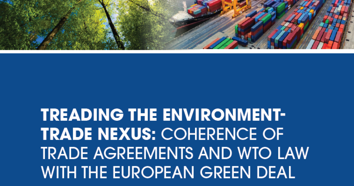 Treading the environment-trade nexus: coherence of trade agreements and ...